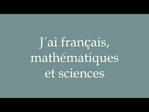 How to Pronounce ''J'ai français, mathématiques et sciences'' Correctly in French