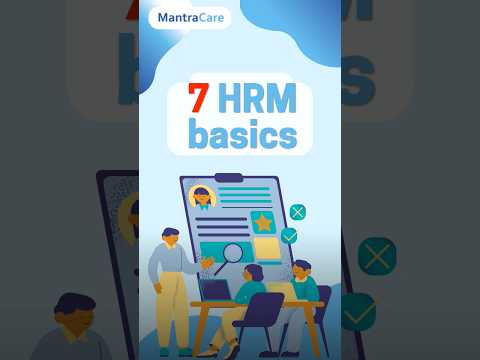 7 basics of HRM | 7 HRM basics