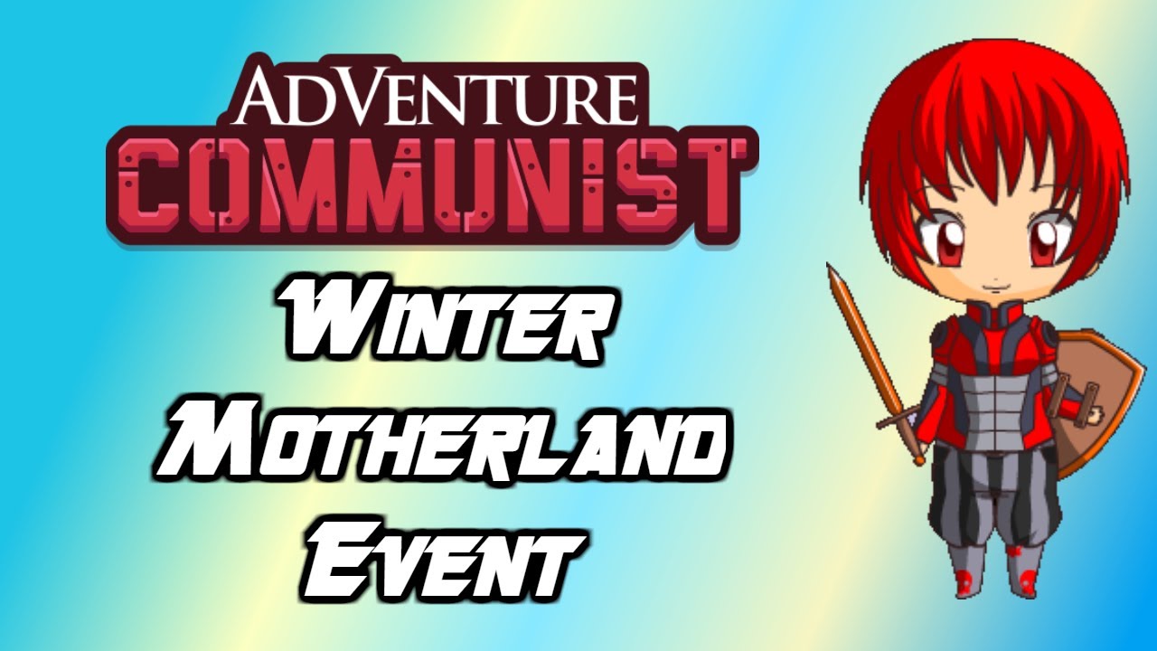 Adventure Communist [Winter Motherland Event]