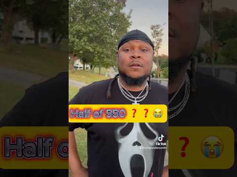 #viralvideo #comedy #funny Talk to me let me know whats HALF OF 550βπ¨
