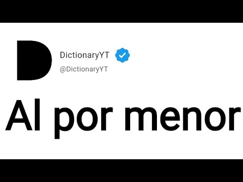 Al por menor Meaning in English