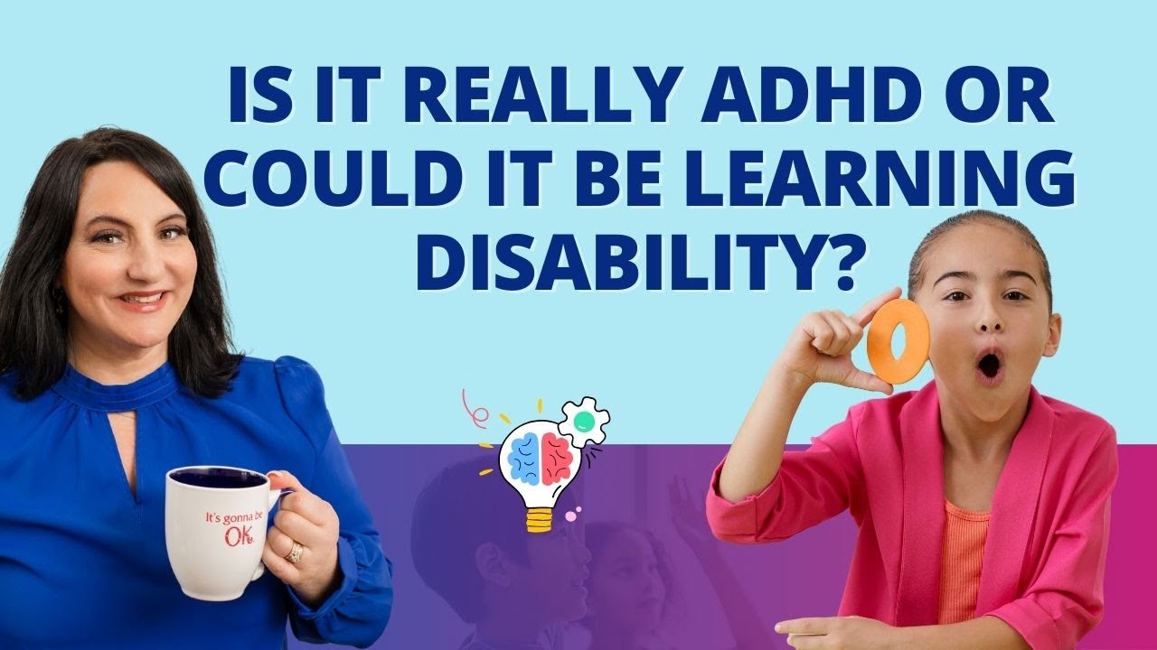 Types of Learning Disabilities: Is Really ADHD or Could it be a Learning Disability?