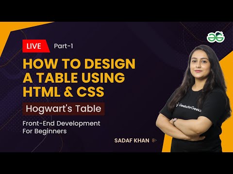 Hogwart's table|How to design a table usingHTML&CSS|Part-1|Front-end development for beginners|Sadaf