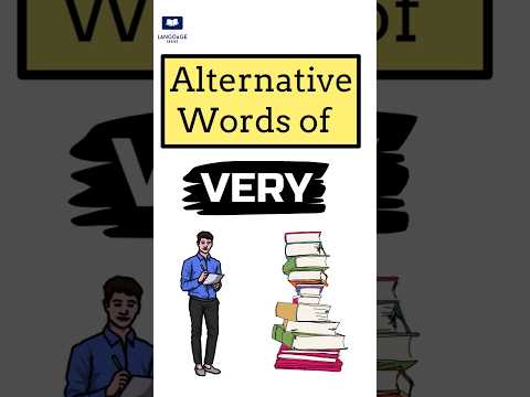 Alternatives of Very Word