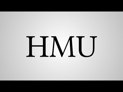 What Does "HMU" Stand For?