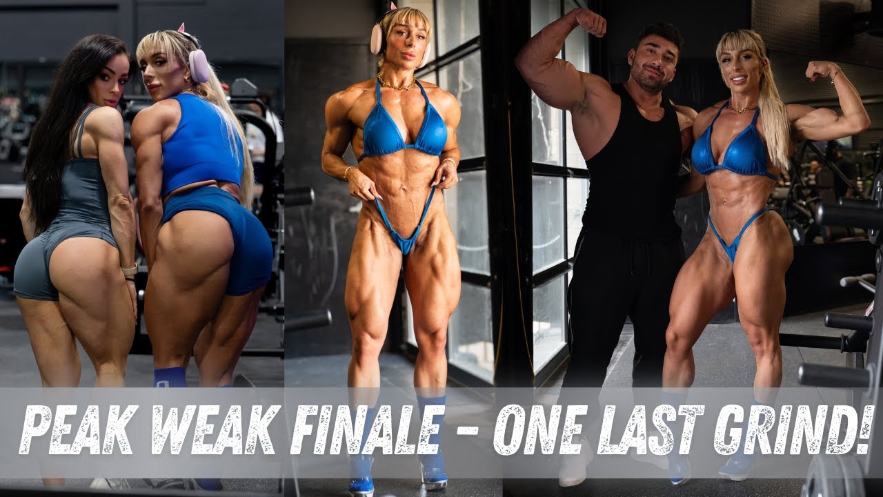 PEAK WEEK FINALE - ONE LAST GRIND | WELLNESS PREP EP.21