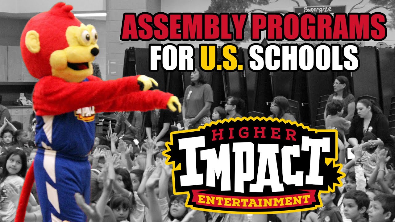 School Assembly Programs for U.S. Schools by Higher Impact Entertainment