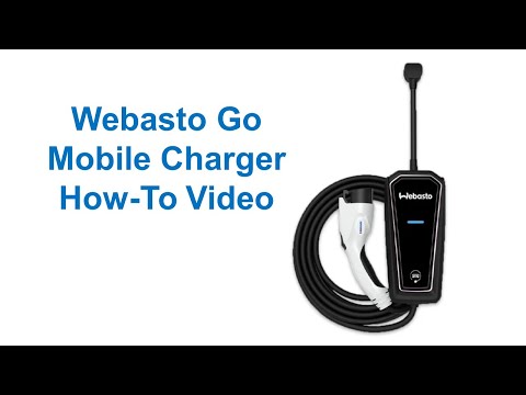 Webasto Go Mobile Charger How-To Video