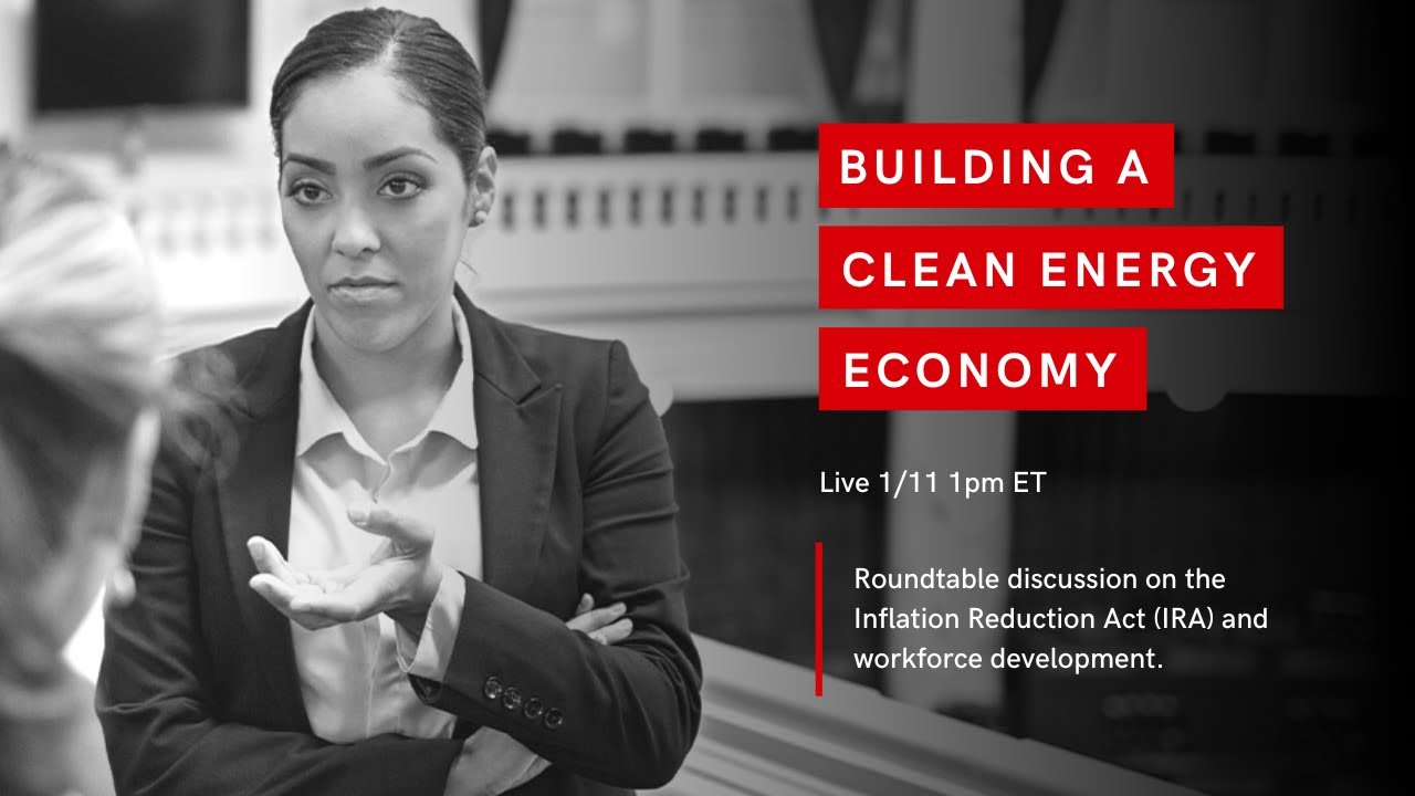 Building a Clean Energy Economy