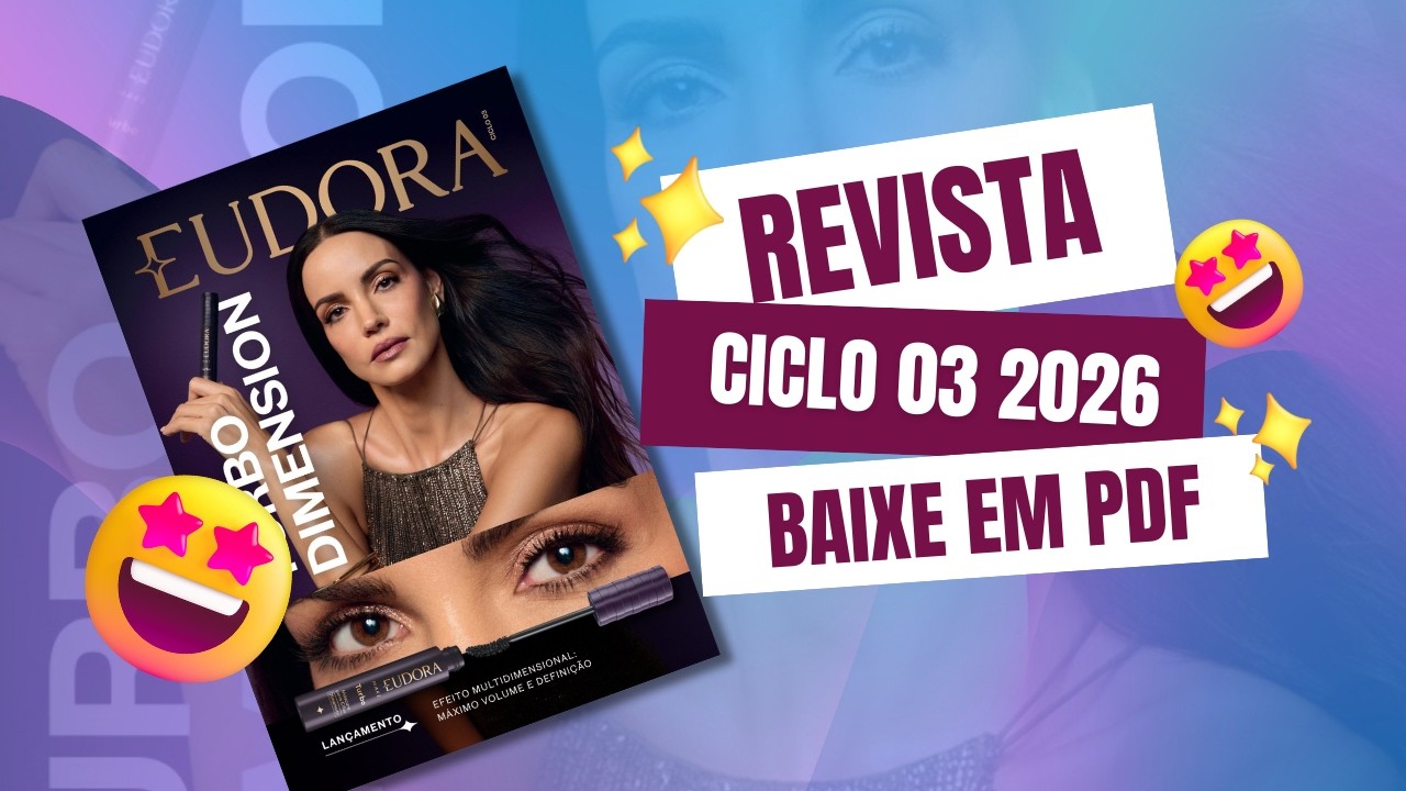 CATÁLOGO EUDORA | CICLO 03 - 2026 (PDF para Baixar)