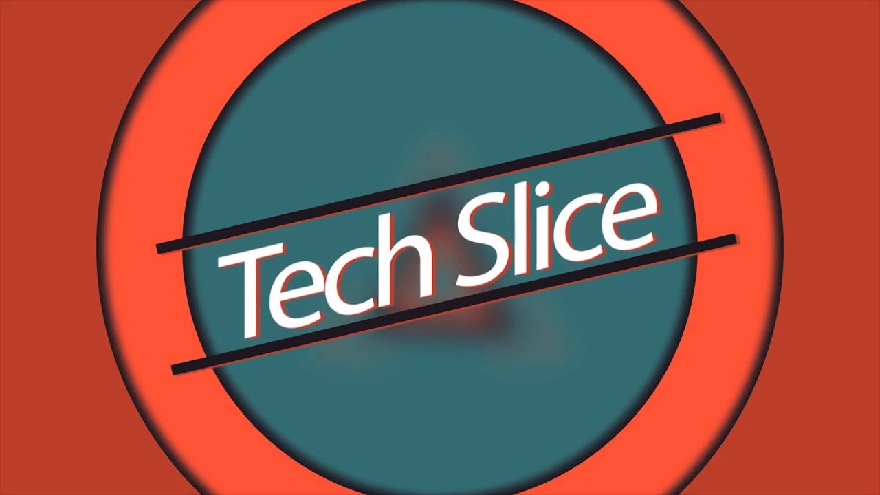 Tech Slice Intro