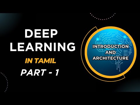 Deep Learning in Tamil | What is Deep Learning? | Deep Learning for Beginners | Part 1