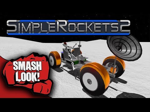 SimpleRockets 2 Gameplay - Smash Look!