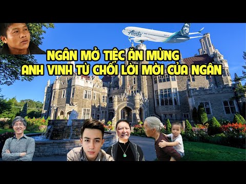 A1883 - NGÂN MỞ TIỆC - ANH VINH TỪ CHỐI LẦN 2 LỜI MỜI VỀ NHÀ NGÂN GIÚP VIỆC