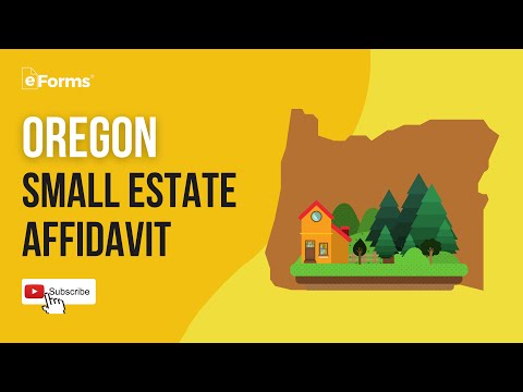 Oregon Small Estate Affidavit - EXPLAINED