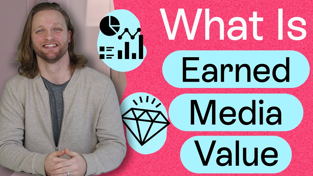 What Is Earned Media Value?