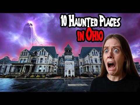 10 Haunted Places in Ohio | The Midwest’s Most Disturbing Secrets