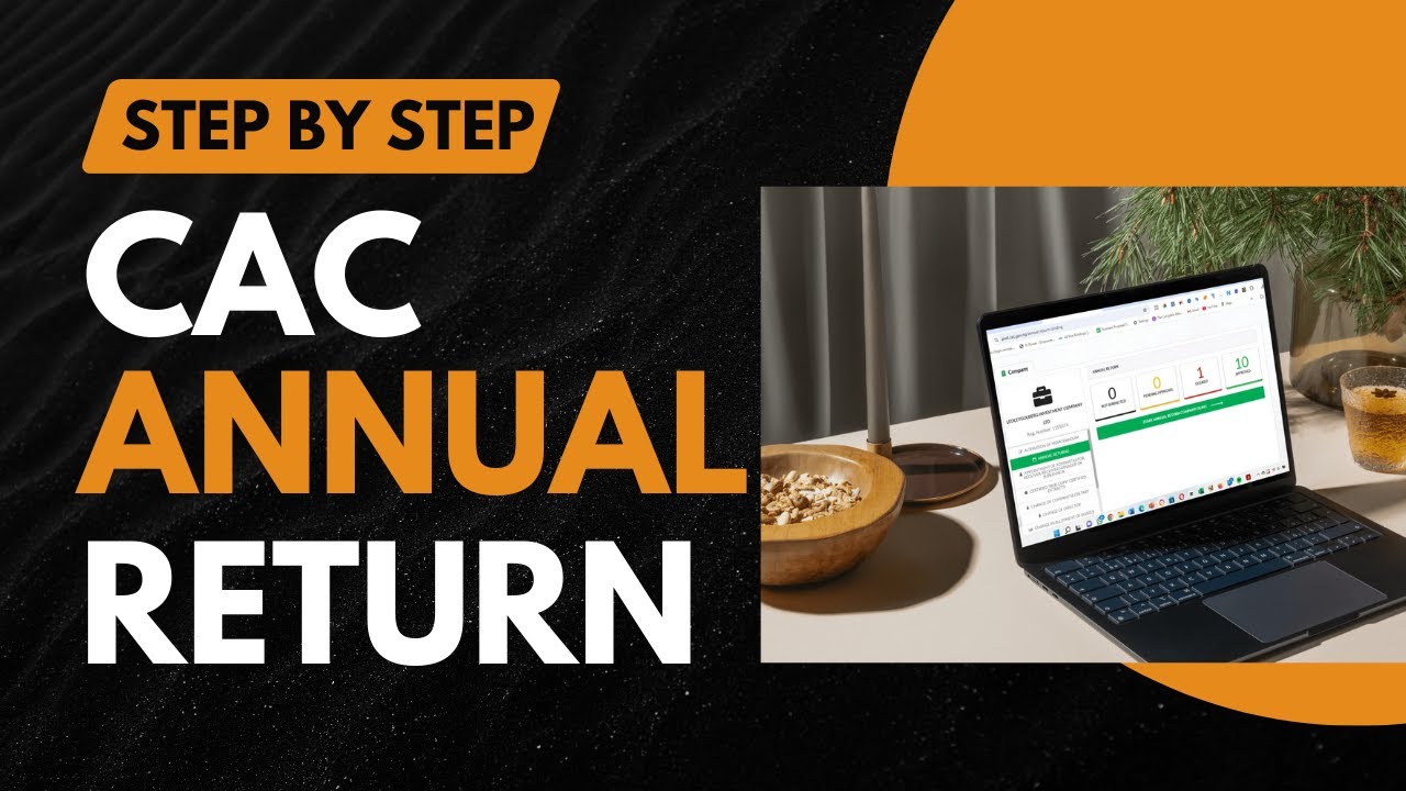 HOW TO FILE ANNUAL RETURN FOR A COMPANY WITH CAC | What is Annual Return Filing?