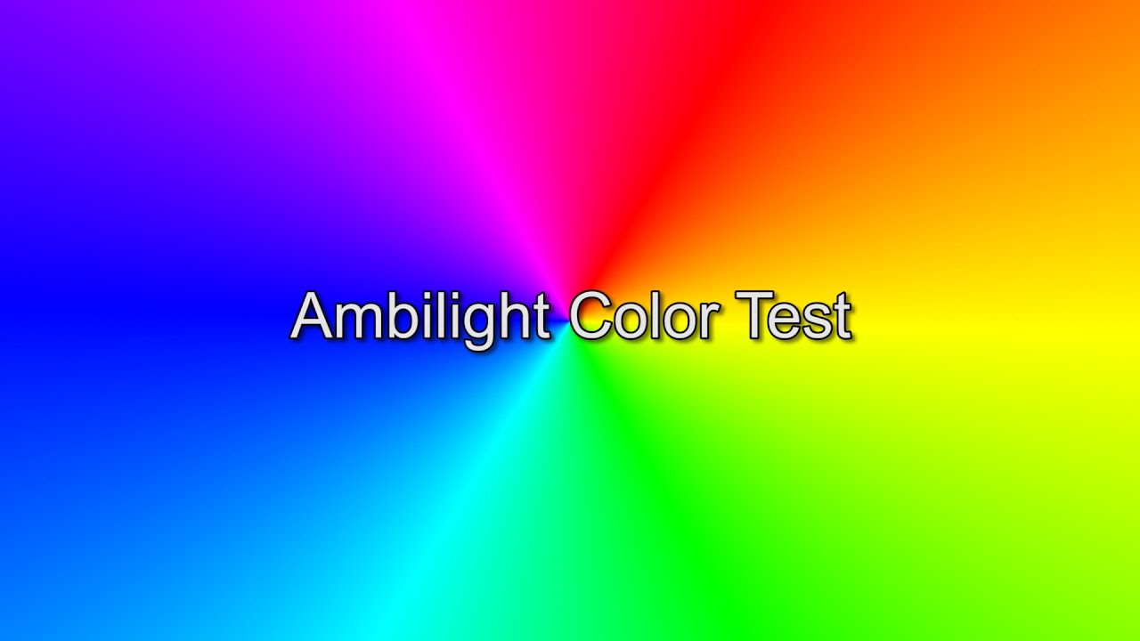 Ambilight Color Test