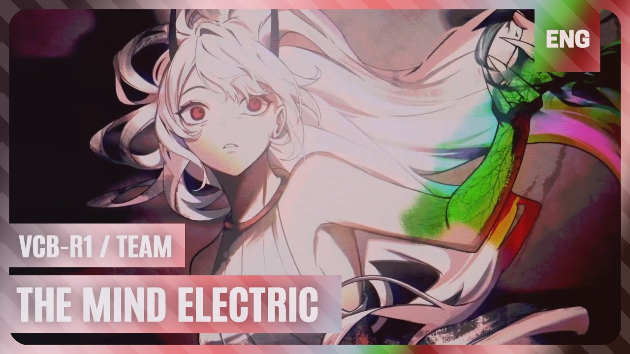 The Mind Electric (Chorus Cover by TEAM)