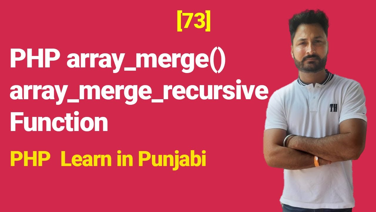 PHP array_merge() Function | array_merge_recursive() PHP Function