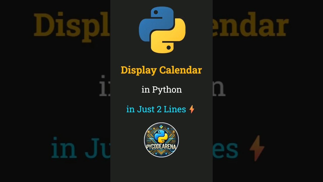 🗓️ Display Calendar in Python | Print Month & Year Calendar Using Calendar Module #python #shorts