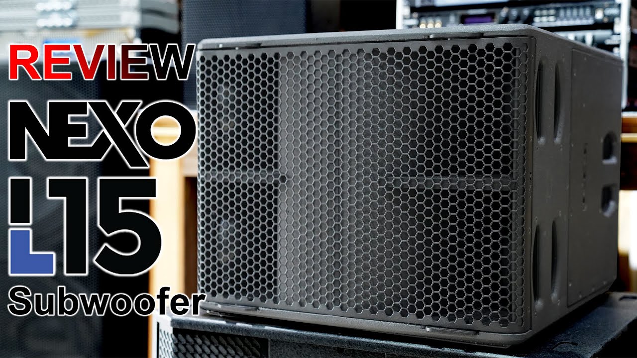 Loa Sub Nexo L15 | Nhập Khẩu Chính Hãng | Giá tốt nhất | TECHSOUND