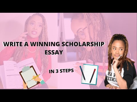 how to write a wining scholarship essay