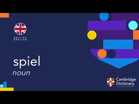 How to pronounce spiel noun | British English and American English pronunciation