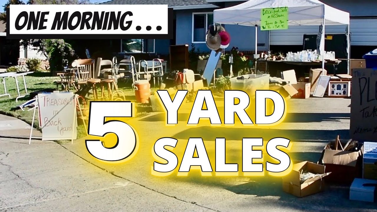 5 YARD SALES / GARAGE SALES in ONE MORNING!!!!