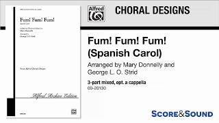 Fum! Fum! Fum! (Spanish Carol): 3-Part Mixed, Opt. a cappella Choral ...