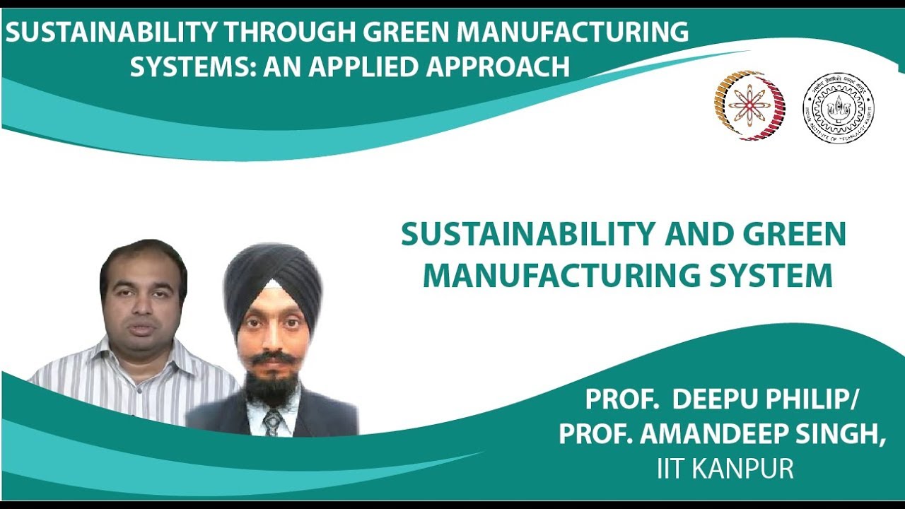 Sustainability and Green Manufacturing System
