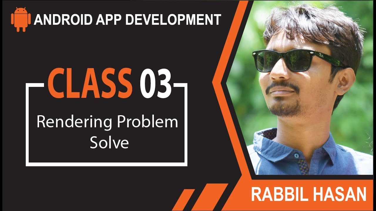Android App Development Bangla Tutorial | Class 03 Android Project Rendering Problem Solve