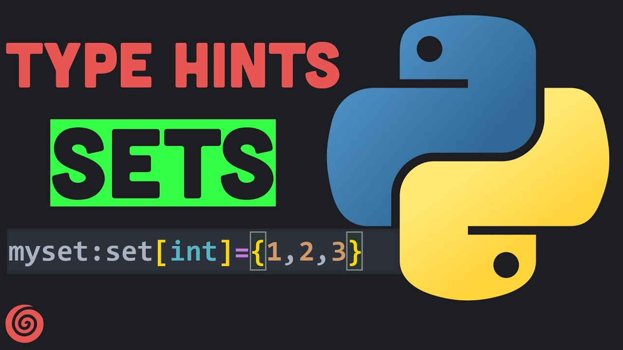 Set Type Annotation | Python Tutorial