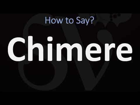 How to Pronounce Chimere? (CORRECTLY)