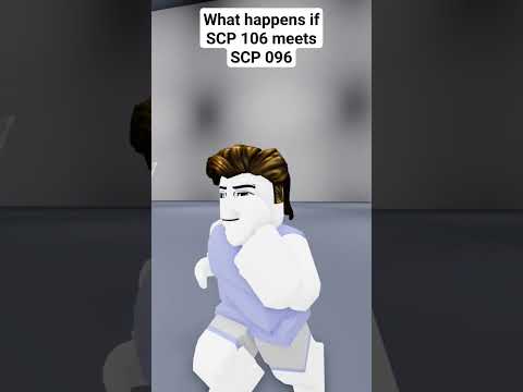 What happens if SCP 106 Meets SCP 096 New #shorts #scp #roblox