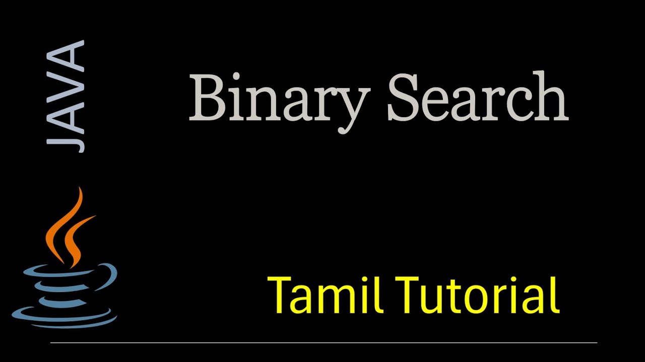 Binary Search Java | Java Tutorial Tamil