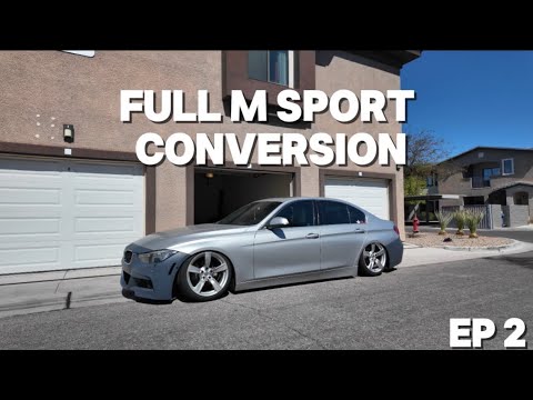 THIS MADE MY F30 LOOK SO MUCH BETTER (FULL M SPORT CONVERSION)