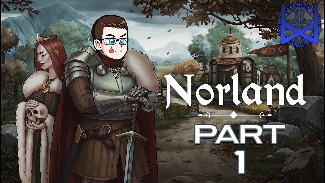 Norland EA Gameplay Part 1