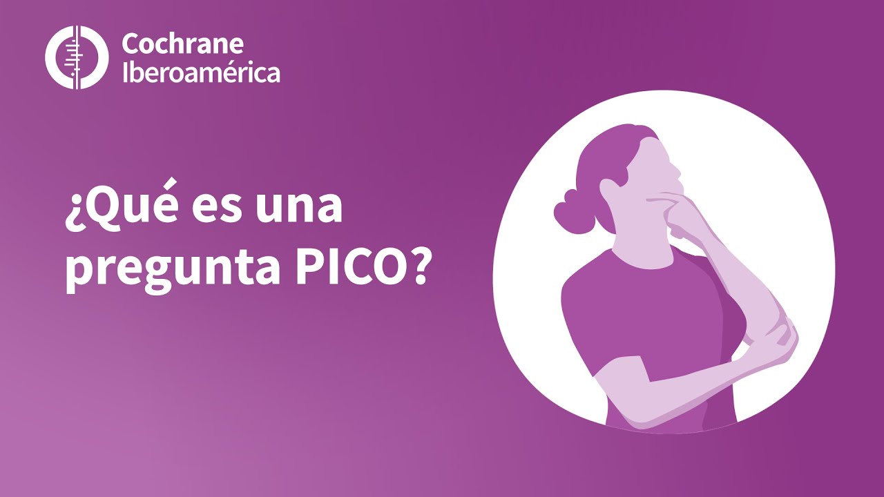 ¿Qué es una pregunta PICO?