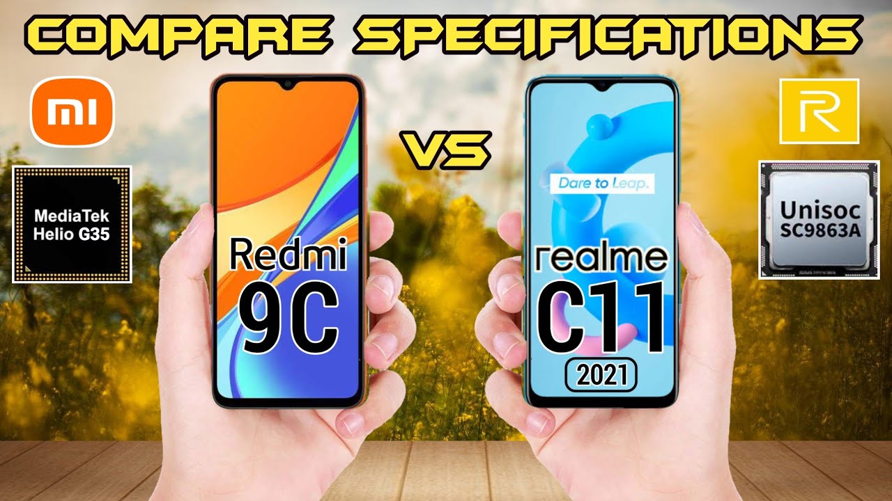 Xiaomi Redmi 9C vs Realme C11 2021 || Comparison [ Full Specifications ]