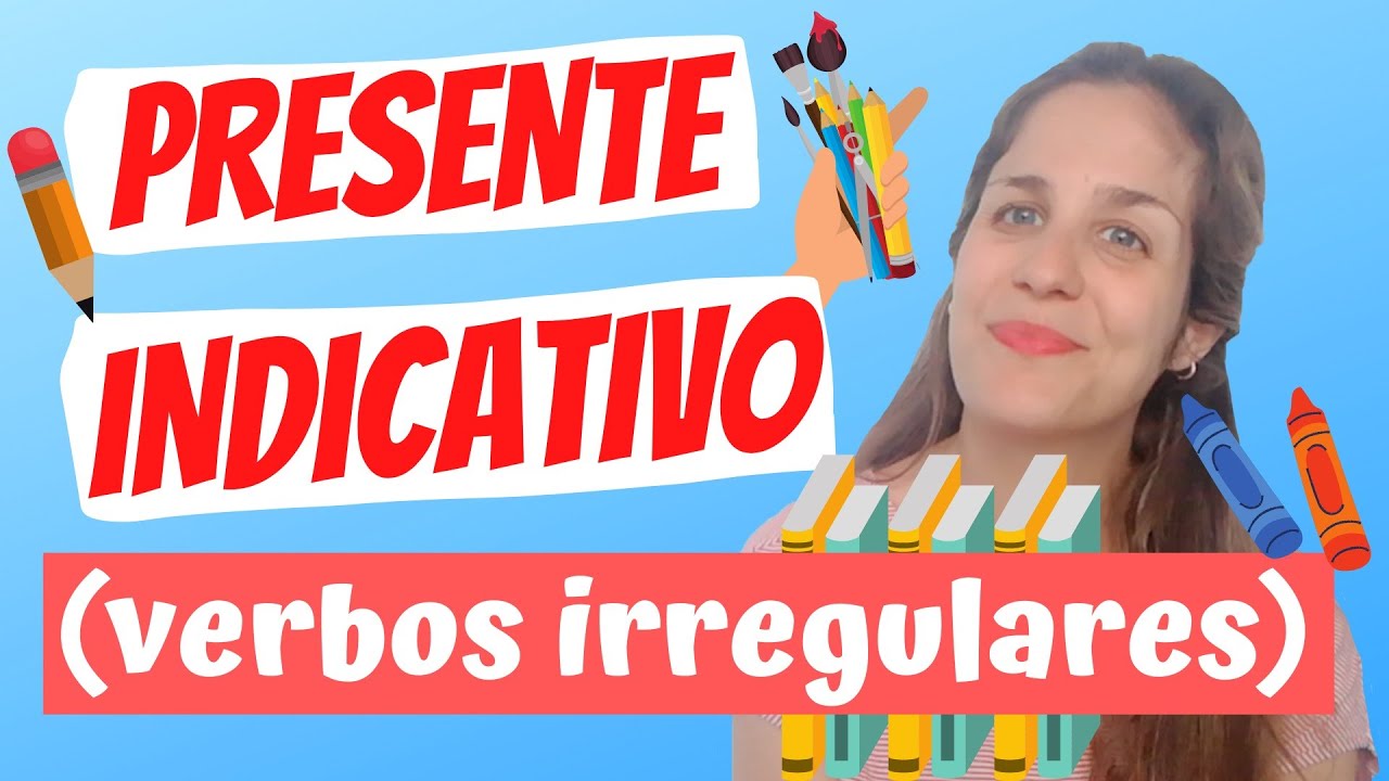 PRESENTE INDICATIVO spagnolo, VERBI IRREGOLARI (cambio vocalico ...