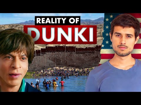 Real Story of Dunki | How Indians Cross US Mexico Border? | Donkey Process | Dhruv Rathee