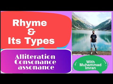 Rhyme and Its Types | Internal Rhyme | End Rhyme | Half Rhyme | Assonance | Consonance