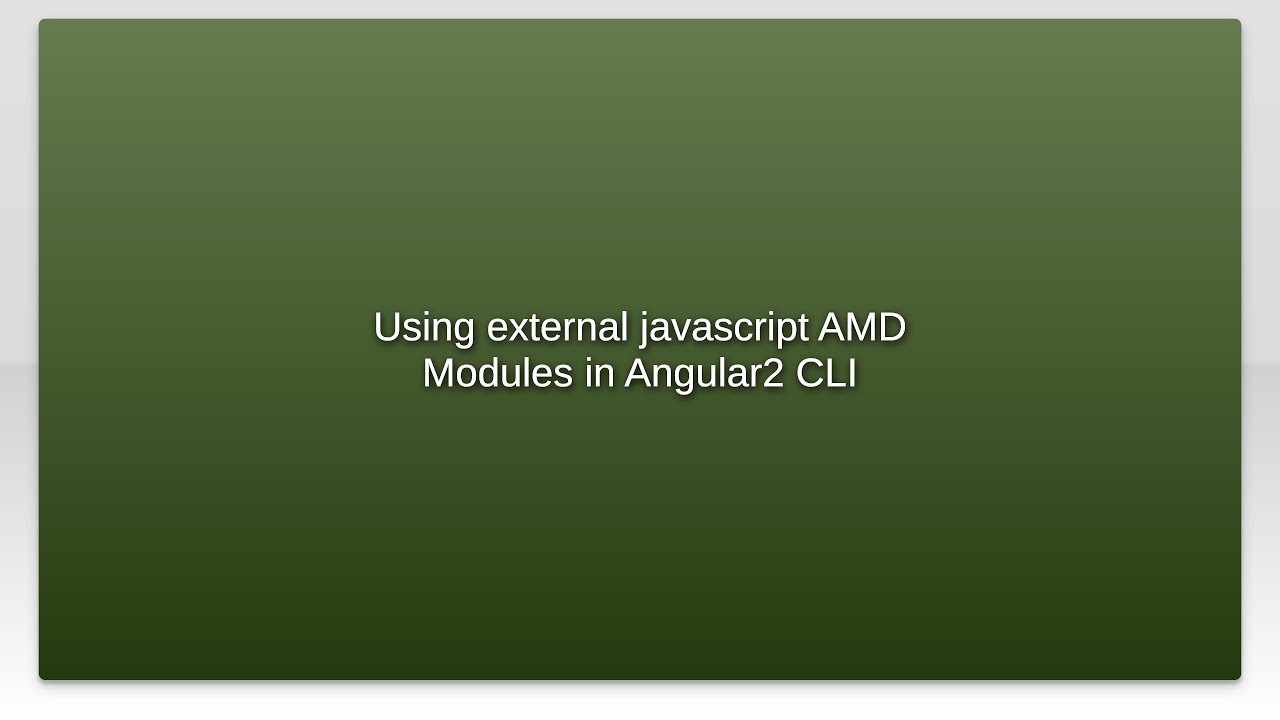 Using external javascript AMD Modules in Angular2 CLI