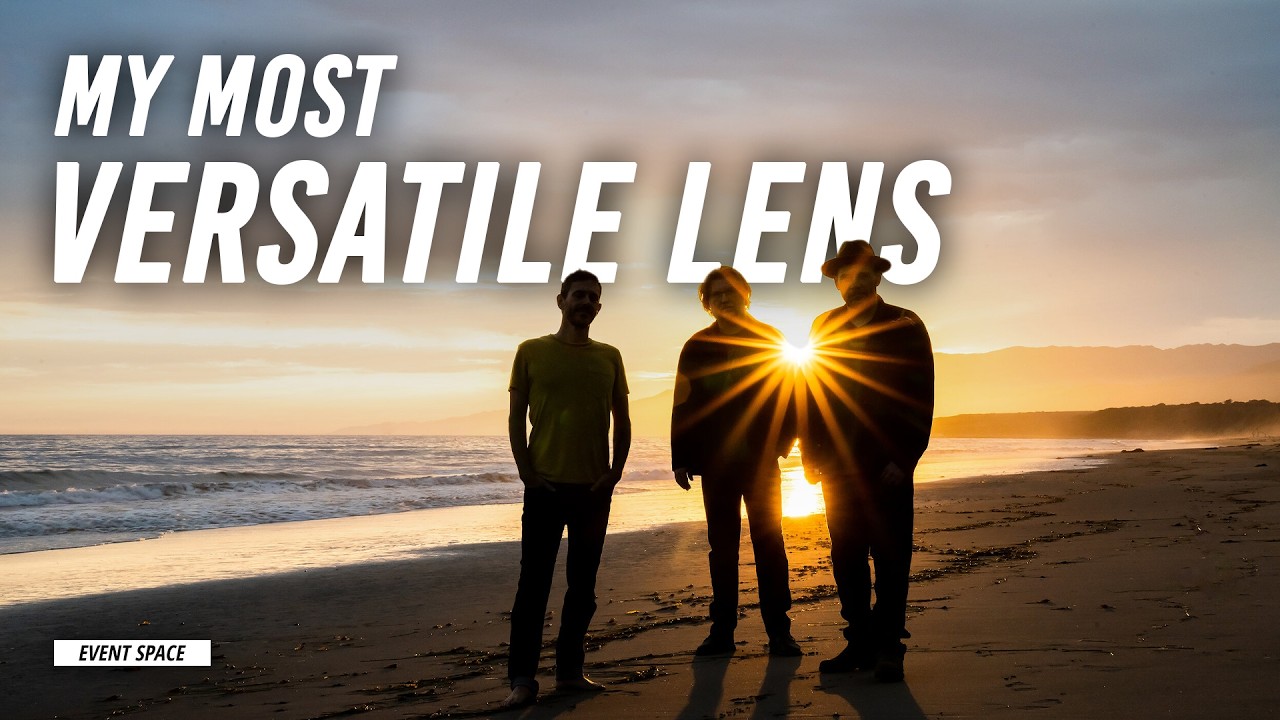 The Most Versatile & Valuable Lenses I Own | B&H Event Space