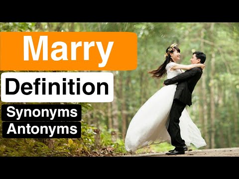 Marry Pronunciation | Marry Definition | Marry Synonyms | Marry Antonyms