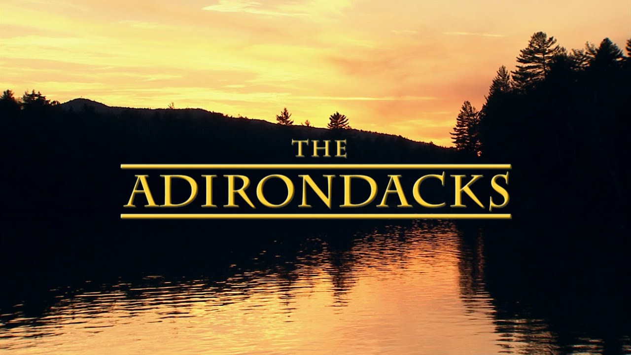 The Adirondacks