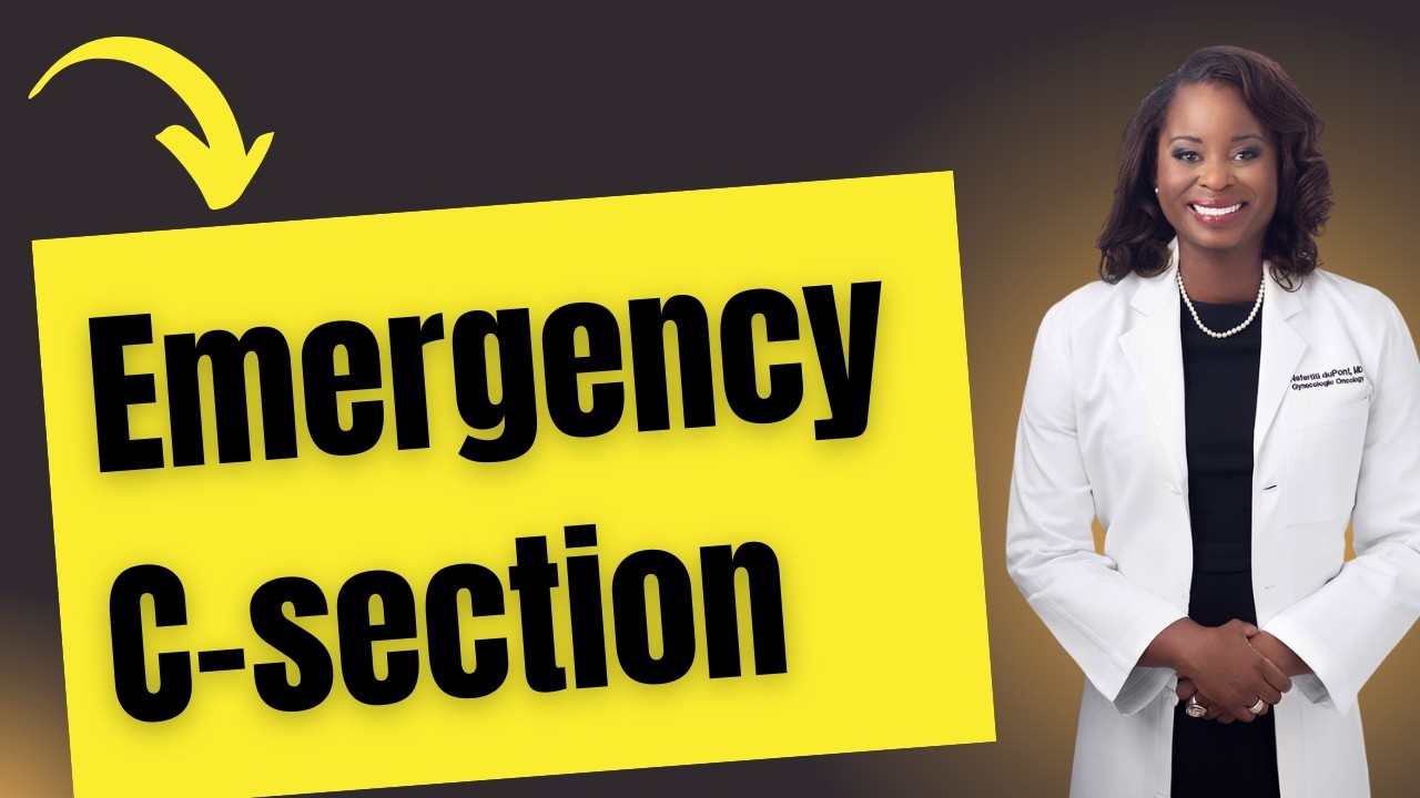 Emergency C-section 101: Everything You Need to Know