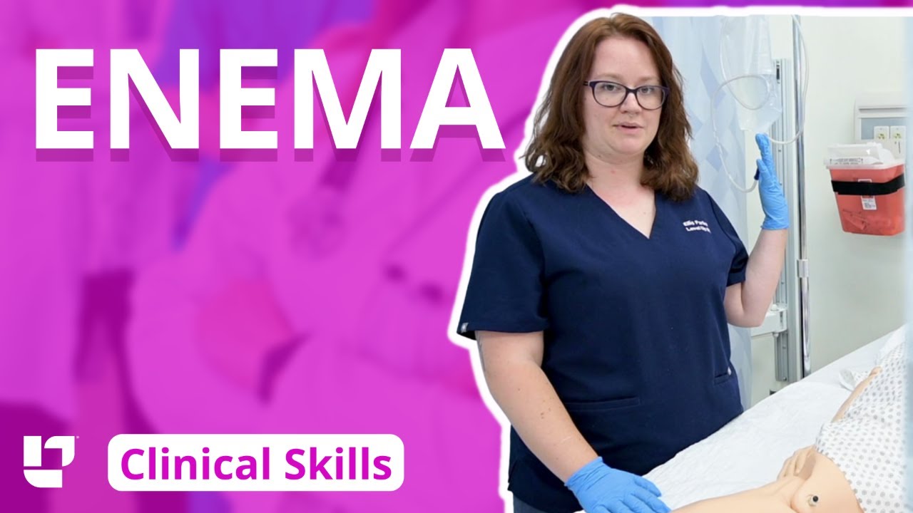 Enema Administration: Clinical Nursing Skills | @LevelUpRN